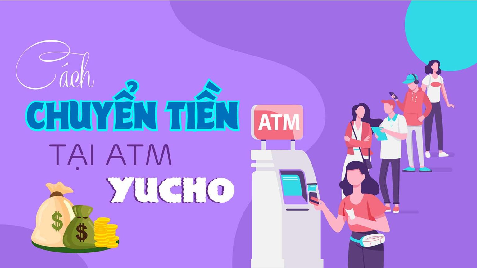 Cách chuyển tiền qua ATM Yucho tại Nhật